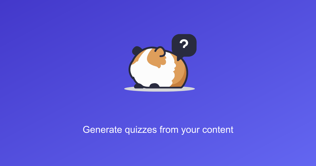 AI Quiz Generator | Create Quizzes from Any Content